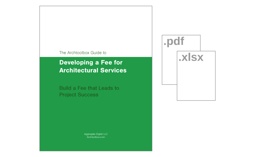 Guide to Developing a Fee for Architectural Services – Archtoolbox Store